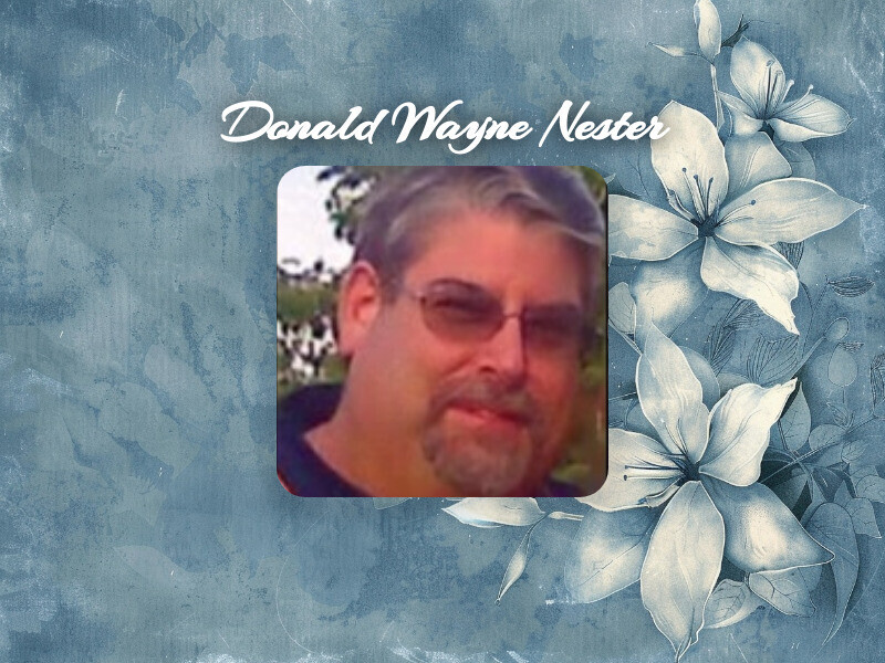 OBITUARY: Donald Wayne Nester - Maury County Source OBITUARY: Donald Wayne Nester - Maury County Source