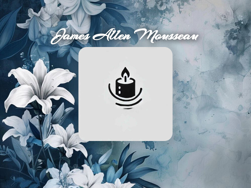 OBITUARY: James Allen Mousseau - Maury County Source